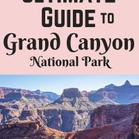 The Ultimate Guide to Grand Canyon National Park! | Dirt In My Shoes